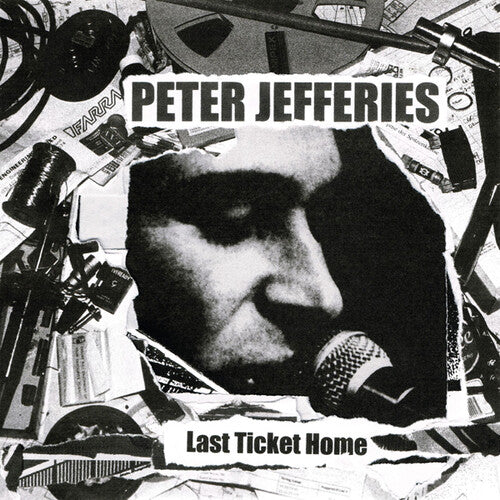 Last Ticket Home Vinyl - Peter Jefferies Vinyl Records | Vinyl