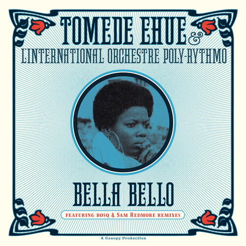 Ehue,tomede & L'international Orchestre Vinyl | Bella Bello