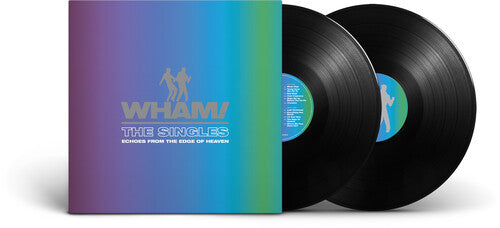 The Singles: Echoes From The Edge Of Heaven Vinyl by Wham | Vinyl