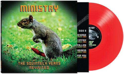 The Squirrely Years Revisited [Red] Vinyl - Ministry Vinyl Records | Vinyl